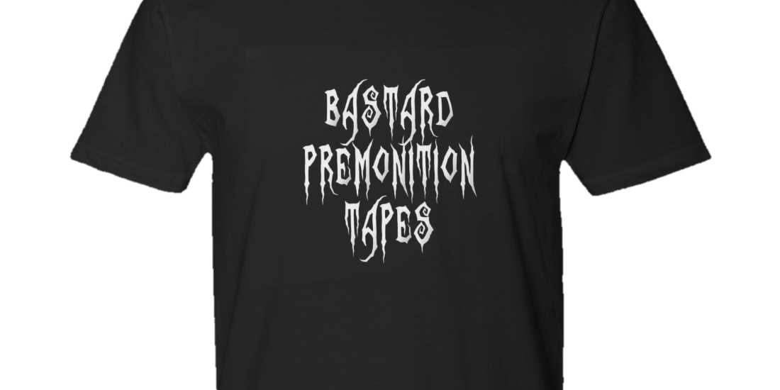 Bastard Premonition Tapes Logo | MerchYeah