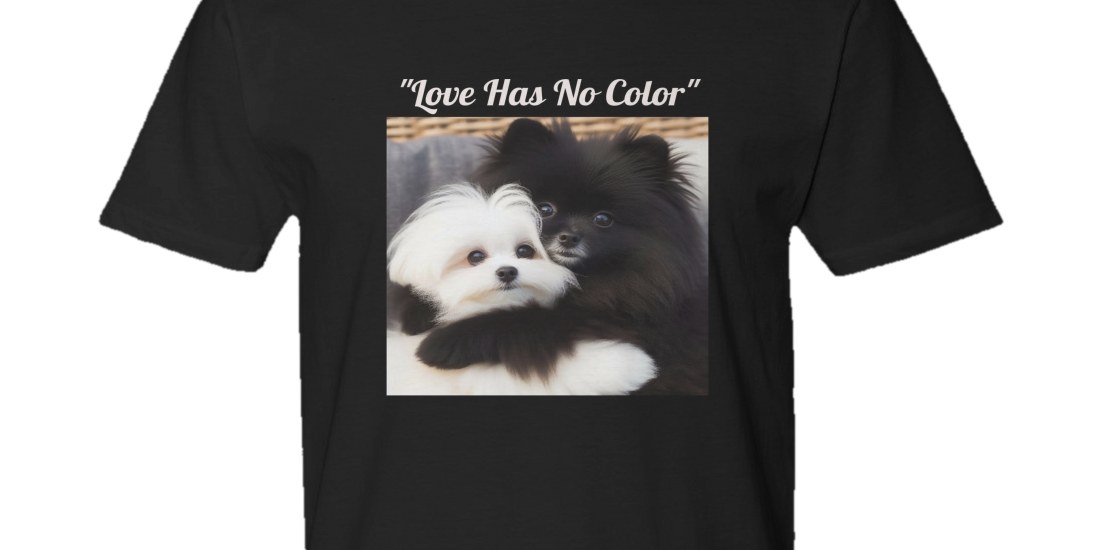 "Love Has No Color'' | MerchYeah