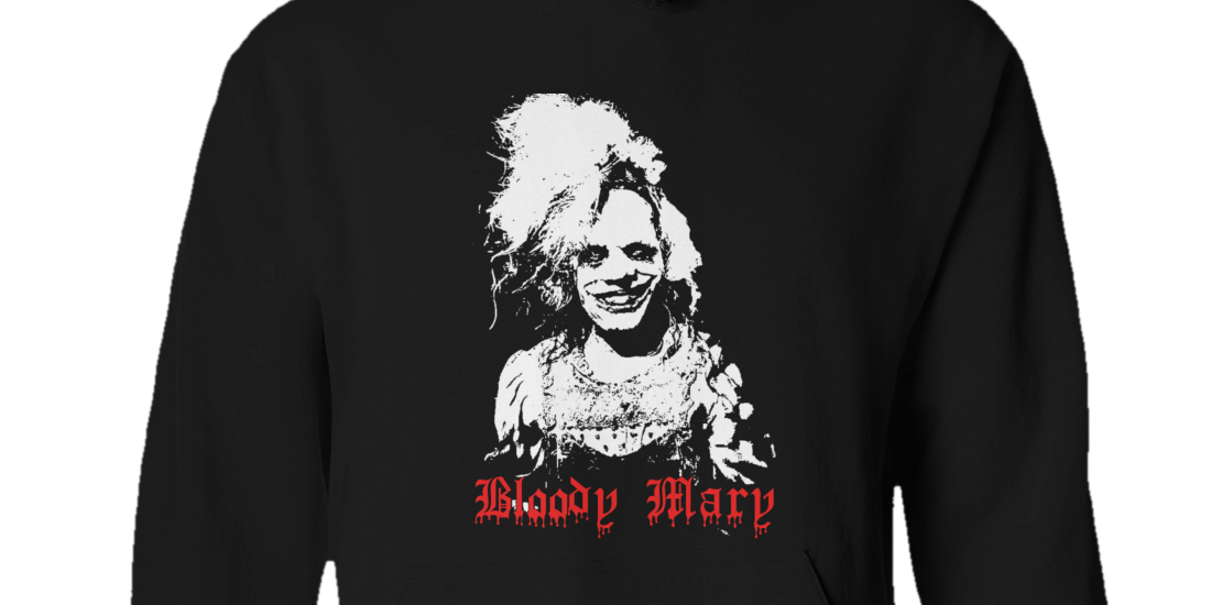 Bloody Mary - Hoodie | MerchYeah